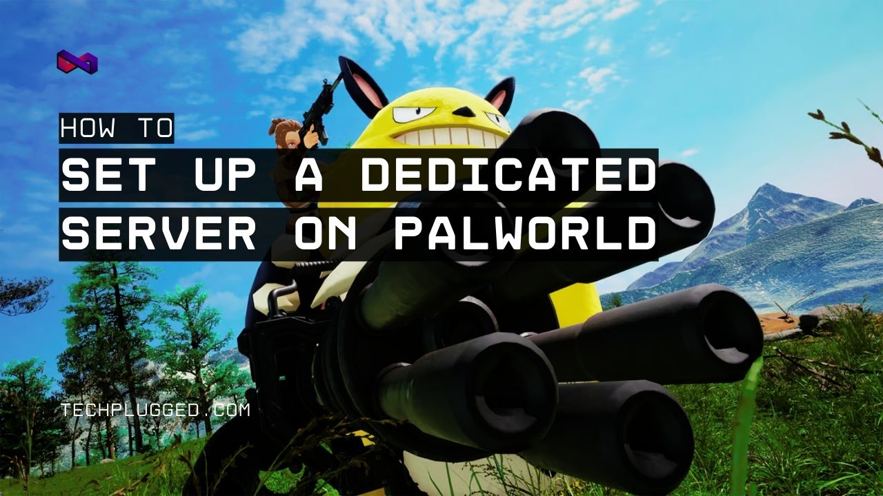 How to set up a dedicated server on Palworld