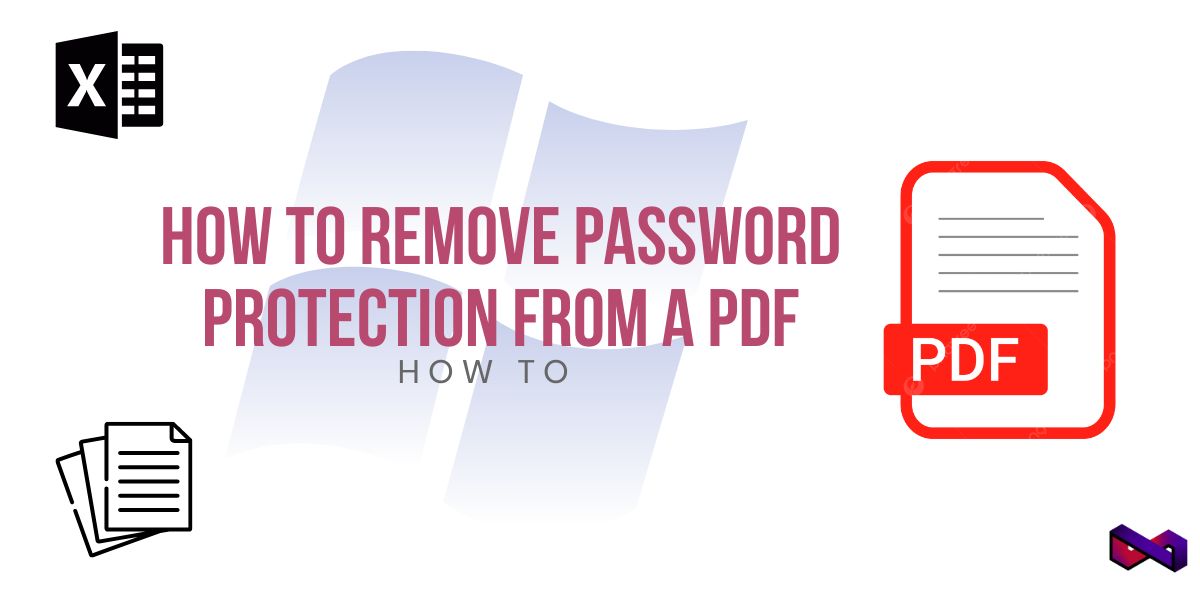 How to Remove Password Protection from a PDF